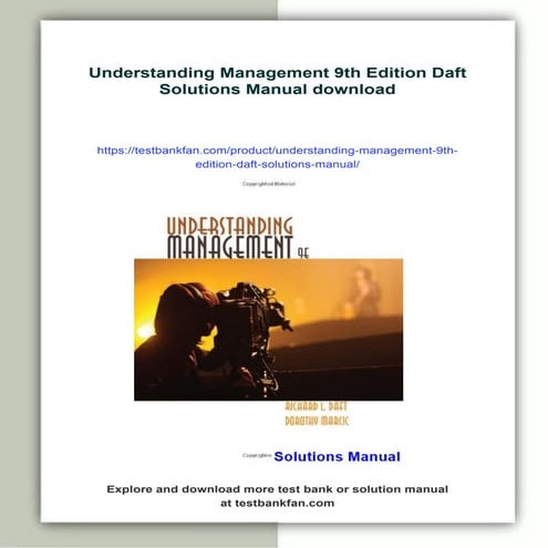 Understanding Management 9th Edition Daft Solutions Manual | PDF