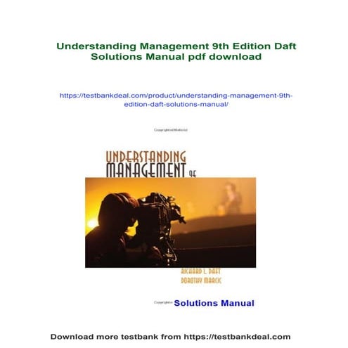 Understanding Management 9th Edition Daft Solutions Manual | PDF