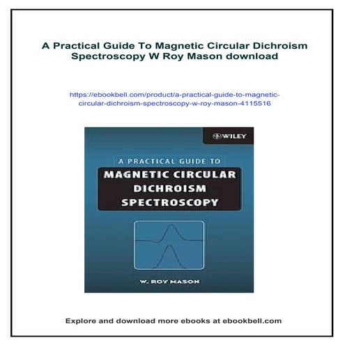 A Practical Guide To Magnetic Circular Dichroism Spectroscopy W Roy ...