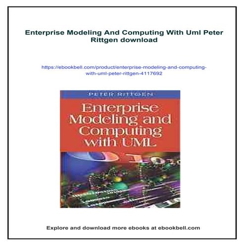 Enterprise Modeling And Computing With Uml Peter Rittgen | PDF