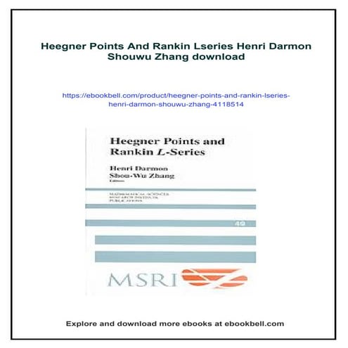 Heegner Points And Rankin Lseries Henri Darmon Shouwu Zhang | PDF