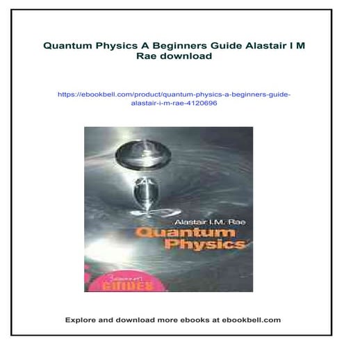Quantum Physics A Beginners Guide Alastair I M Rae | PDF