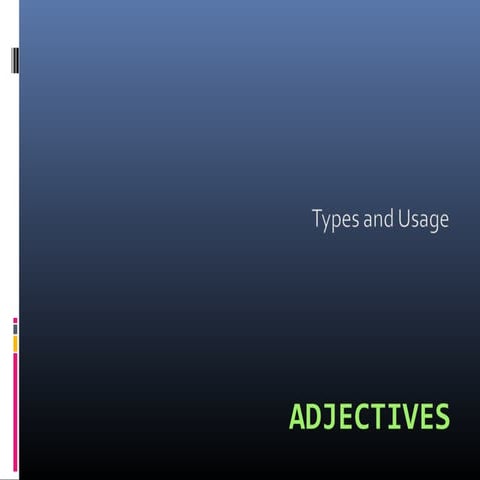 Organizing and writing descriptive paragraphs using adjectives.pptx