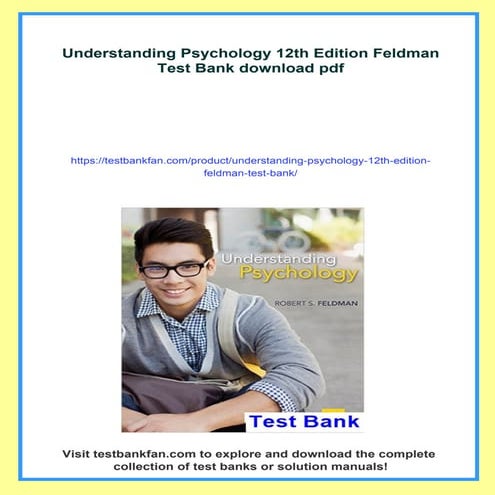 Understanding Psychology 12th Edition Feldman Test Bank | PDF