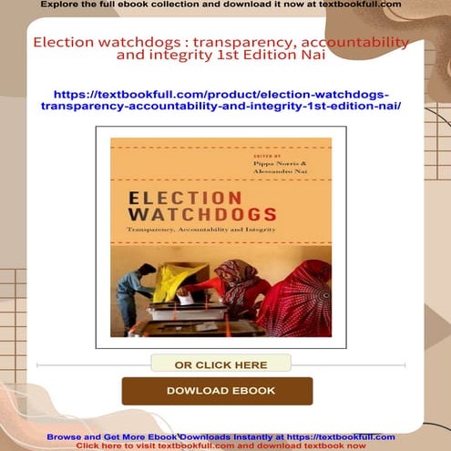 Election watchdogs : transparency, accountability and integrity 1st ...