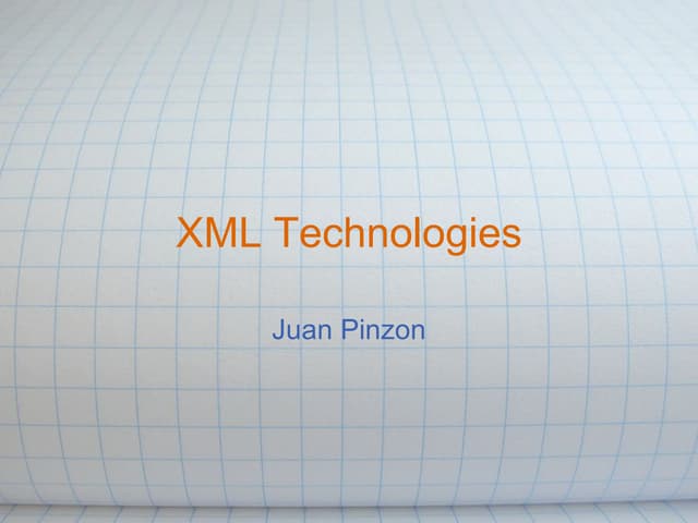 Xml Technologies Ppt Web Design And Html Internet