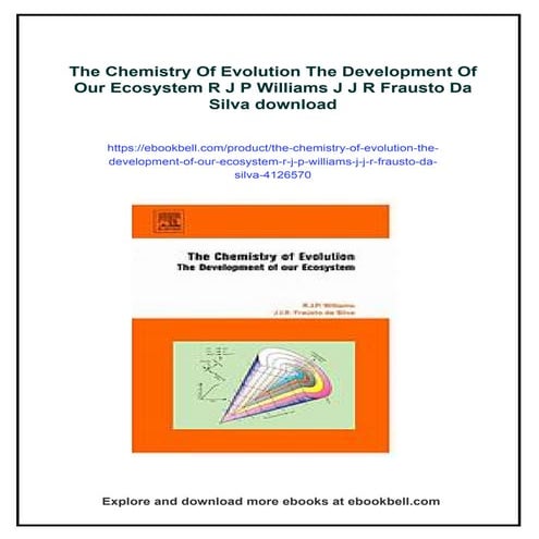 The Chemistry Of Evolution The Development Of Our Ecosystem R J P ...
