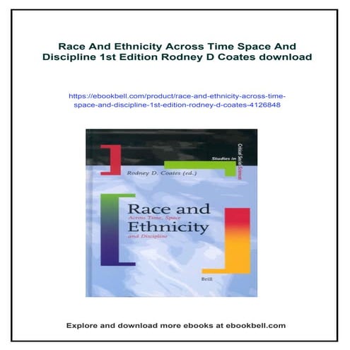 Race And Ethnicity Across Time Space And Discipline 1st Edition Rodney ...