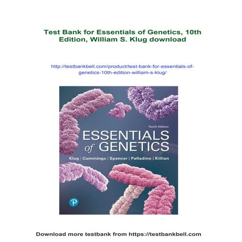 Test Bank for Essentials of Genetics, 10th Edition, William S. Klug | PDF