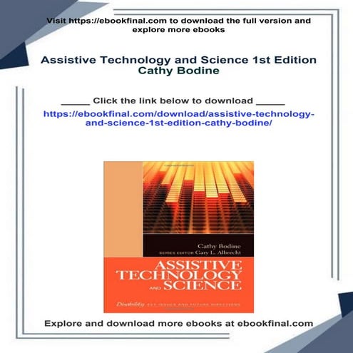 Assistive Technology and Science 1st Edition Cathy Bodine all chapter instant download | PDF