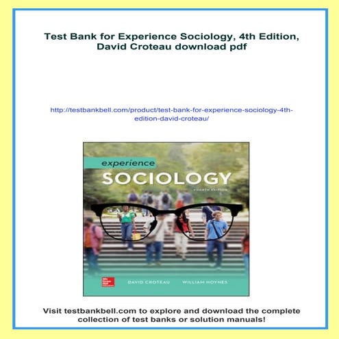 Test Bank for Experience Sociology, 4th Edition, David Croteau | PDF