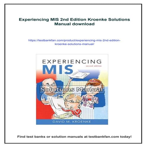 Experiencing MIS 2nd Edition Kroenke Solutions Manual | PDF