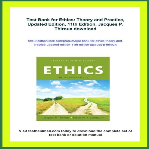 Test Bank for Ethics: Theory and Practice, Updated Edition, 11th ...