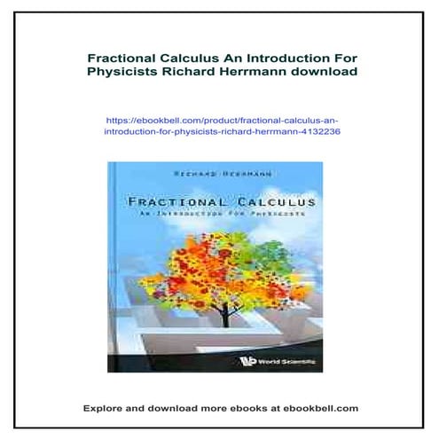 Fractional Calculus An Introduction For Physicists Richard Herrmann | PDF