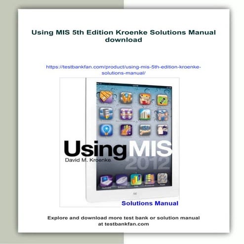 Using MIS 5th Edition Kroenke Solutions Manual | PDF