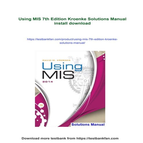 Using MIS 7th Edition Kroenke Solutions Manual | PDF