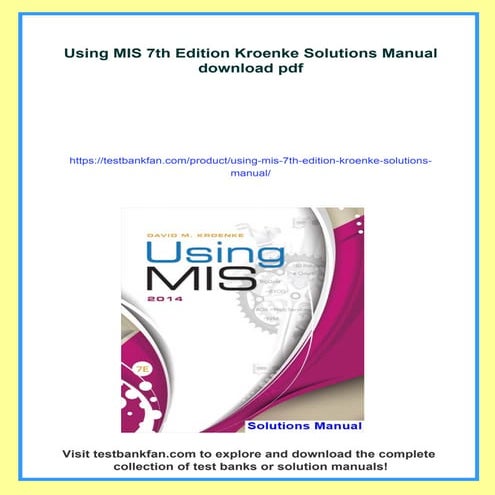 Using MIS 7th Edition Kroenke Solutions Manual | PDF