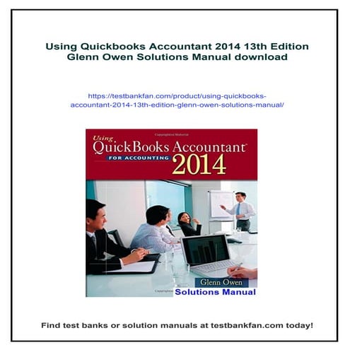 Using Quickbooks Accountant 2014 13th Edition Glenn Owen Solutions ...