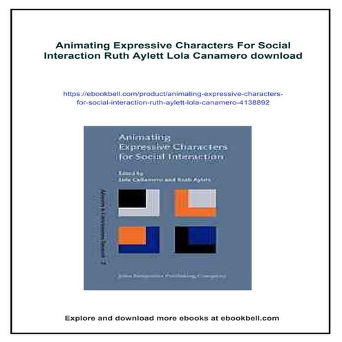 Animating Expressive Characters For Social Interaction Ruth Aylett Lola ...