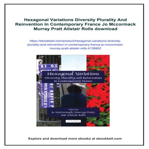 Hexagonal Variations Diversity Plurality And Reinvention In ...