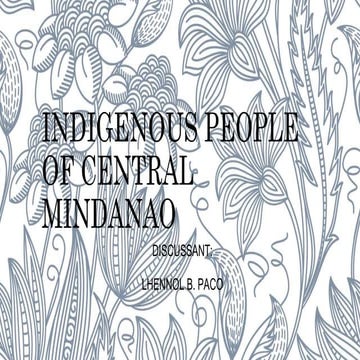 INDIGENOUS-TRIBE-OF-CENTRAL-MINDANAO.pptx