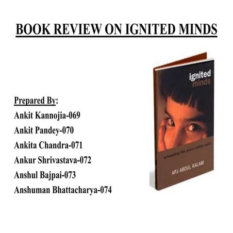 207095666-Book-Review-on-Ignited-Minds-Final.pptx