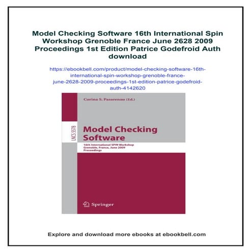 Model Checking Software 16th International Spin Workshop Grenoble France June 2628 2009 ...