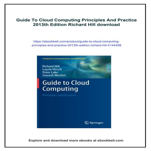 Guide To Cloud Computing Principles And Practice 2013th Edition Richard Hill | PDF