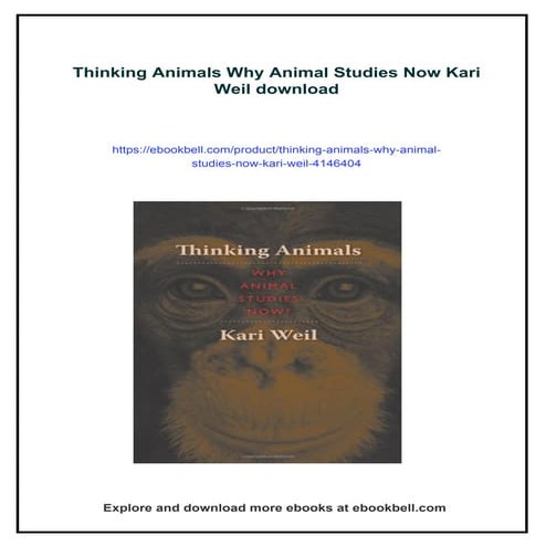 Thinking Animals Why Animal Studies Now Kari Weil | PDF