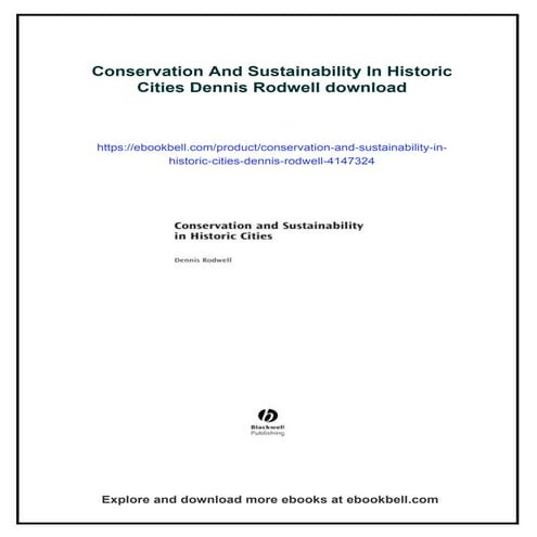Conservation And Sustainability In Historic Cities Dennis Rodwell | PDF