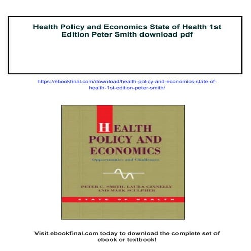 Health Policy and Economics State of Health 1st Edition Peter Smith | PDF