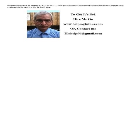 The Fibonacci Sequence Is The Sequence 01123581321 Write