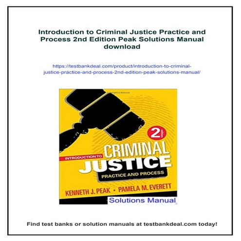 Introduction to Criminal Justice Practice and Process 2nd Edition Peak Solutions Manual | PDF