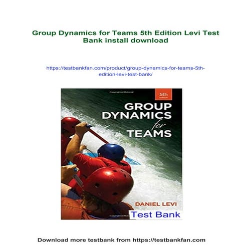 Group Dynamics for Teams 5th Edition Levi Test Bank | PDF