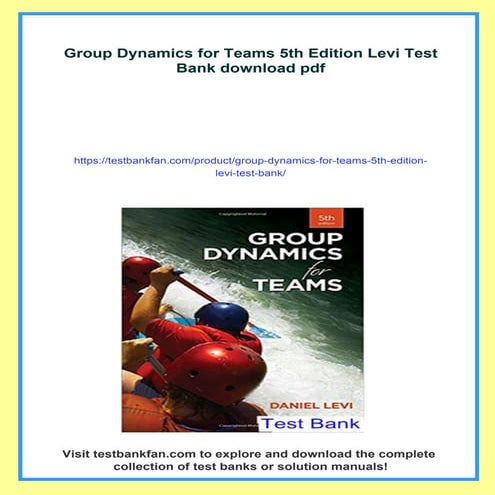 Group Dynamics for Teams 5th Edition Levi Test Bank | PDF