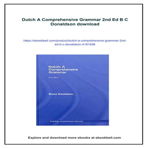 Dutch A Comprehensive Grammar 2nd Ed B C Donaldson | PDF