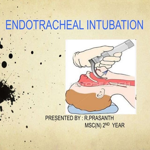 209415893-Endotracheal-tube-insertion-ppt.pptx