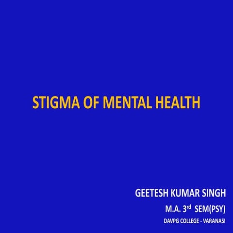 STIGMA OF MENTAL HEALTH | PPSX