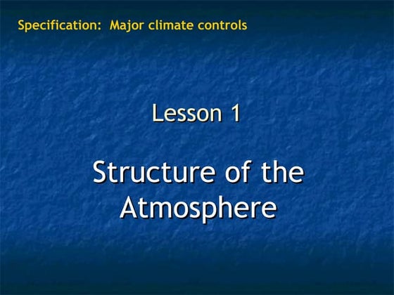 Composition and Structure of Atmosphere | PPT
