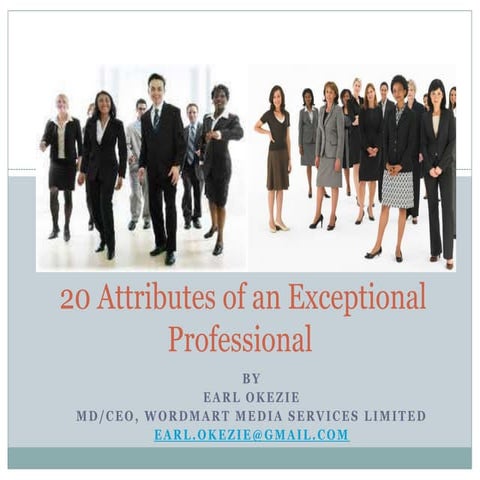 20 attributes of an exceptional professional (2) | PPTX