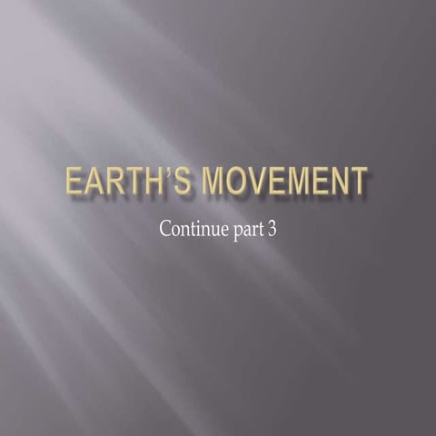 18 earth's movement part1 | PPTX