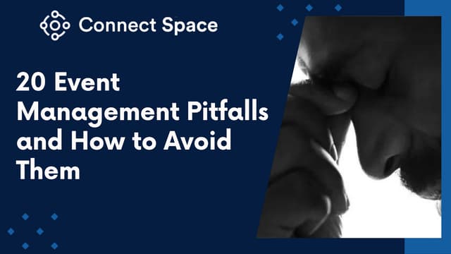 20 Event Management Pitfalls And How To Avoid Them Ppt