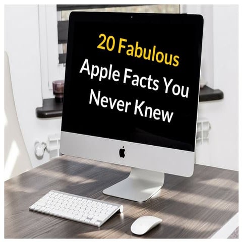 20 Fabulous Apple Facts You Never Knew | PPT