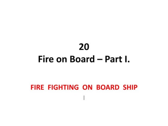 Fire Fighting system on ship | PPTX