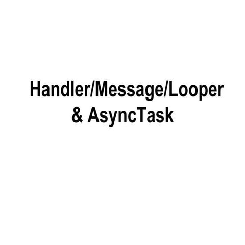 20 handler and_async_task | PPT