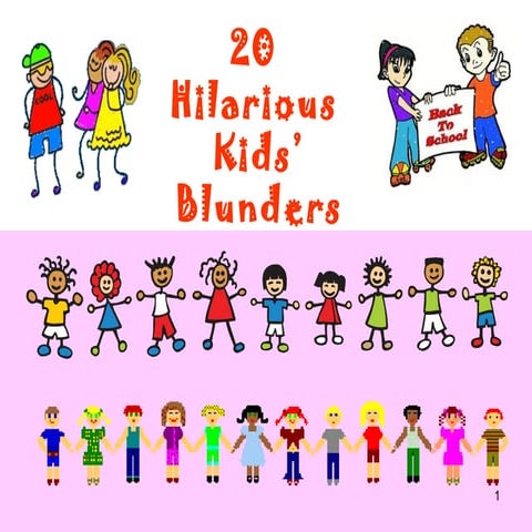20 Hilarious Kids' Blunders | PPT | Europe Travel | Travel Locations