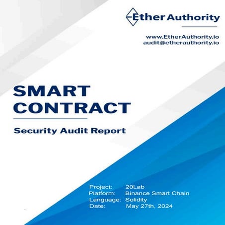 20Lab – Smart Contract Security Audit Report by EtherAuthority | PDF
