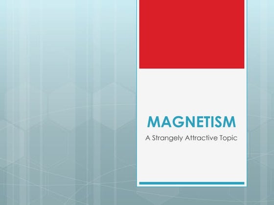 magnetism class 8 | PPT