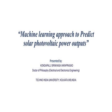20MBMB11PPT_Machine learning approach to Predict solar photovoltaic (2 ...