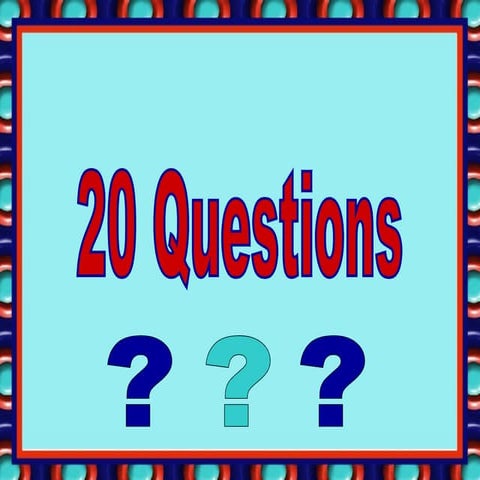 20 questions | PPT
